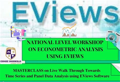 Econometric Analysis Using Eviews Essgee Digiskills