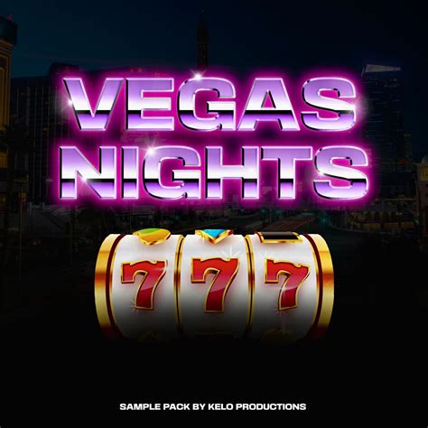 Vegas Nights Sample Pack Free Version Kelo Productions