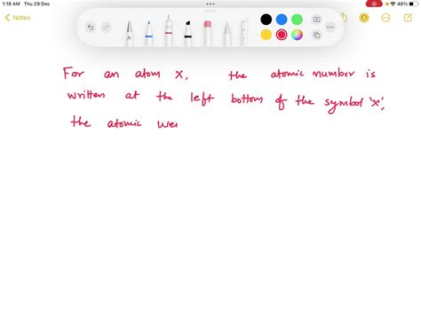 solved write the notation of an atom x if the mass number is a and