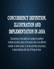 Understanding Concurrency in Java: Definition, Illustration, and | Course Hero