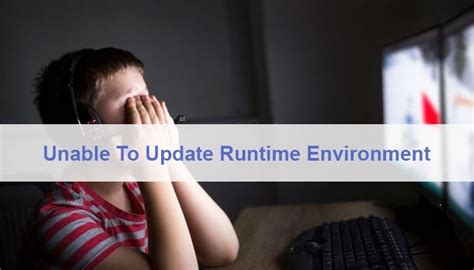 Unable To Update The Minecraft Runtime Environment Ways To Fix