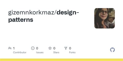Github Gizemnkorkmaz Design Patterns