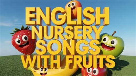 Fruits Rhyme For Preschoolers Learn English Fruit Names With Fun