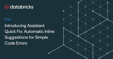 Databricks Assistant Quick Fix Fix Errors Faster Databricks Posted