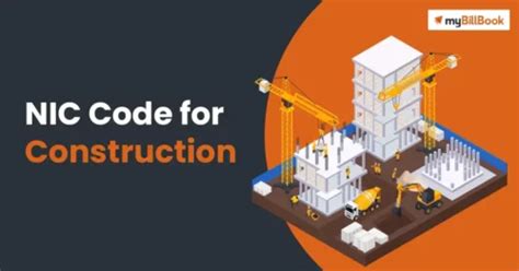 Nic Code For Construction Mybillbook