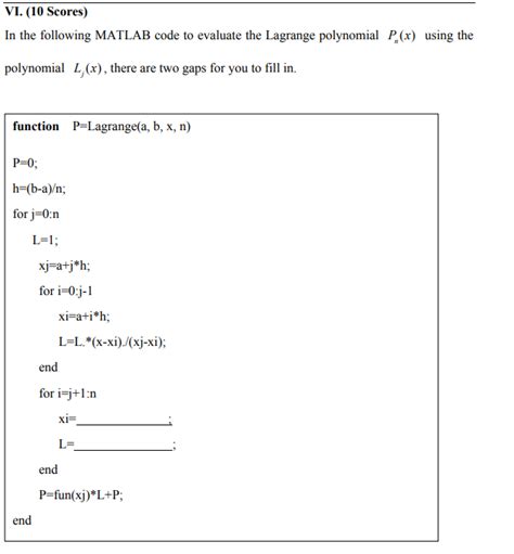 Solved Vi 10 Scores In The Following Matlab Code To
