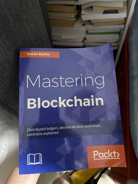 Mastering Blockchain Imran Bashir Hobbies And Toys Books And Magazines Textbooks On Carousell