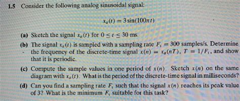 solved 1 5 consider the following analog sinusoidal signal