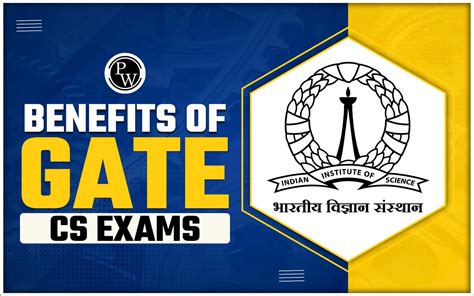 Benefits Of GATE CS Exam Explore PSU Jobs M Tech Admissions