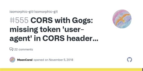 CORS With Gogs Missing Token User Agent In CORS Header Access Control Allow Headers Issue