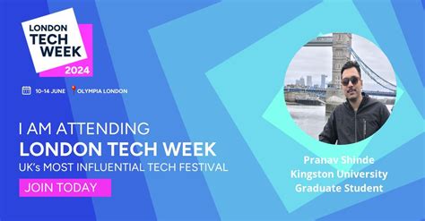 Pranav Shinde On Linkedin London Tech Week 2024