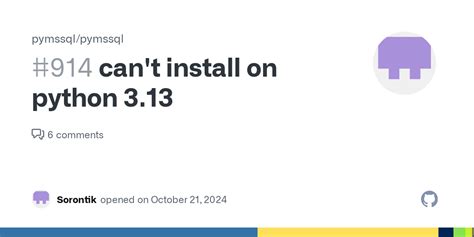 can t install on python 3 13 · issue 914 · pymssql pymssql · github