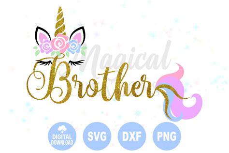 Brother Of The Birthday Unicorn Brother Svg Unicorn Svg Unicorn