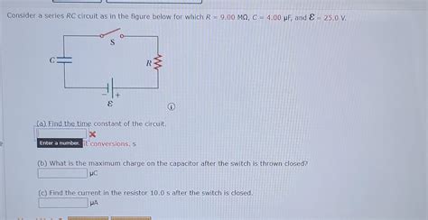 Solved Consider A Series RC Circuit As In The Figure Below Chegg