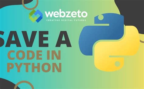 How To Save A Code In Python