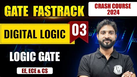 digital logic 03 logic gate ee ece and cs gate 2024 fasttrack