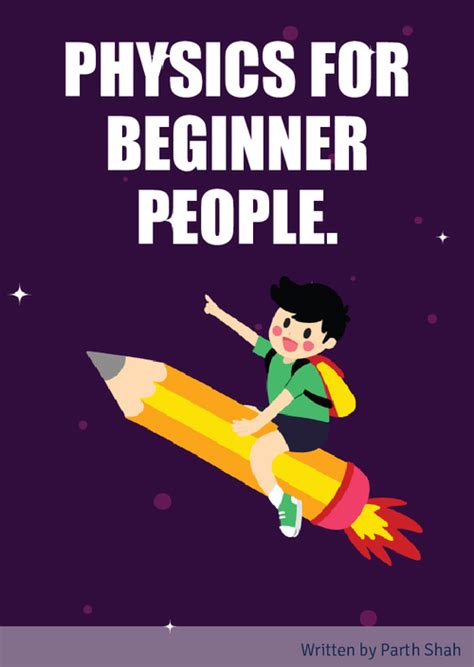 Physics For Beginner People By Parth Shah Isbn 9789394848xxx