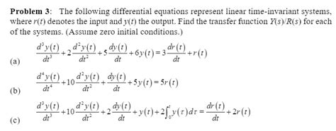 Solved Problem 3 The Following Differential Equations Represent