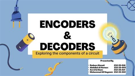 Encoders And Decoders Presentation Encoders And Decoders Ppt