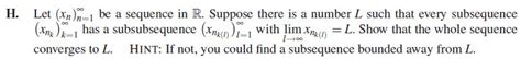 Solved Let Xn Be A Sequence In R Suppose There Is A