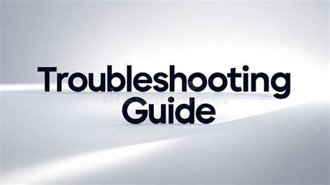 Troubleshooting Guide Text For Resolving Common Issues Quickly And