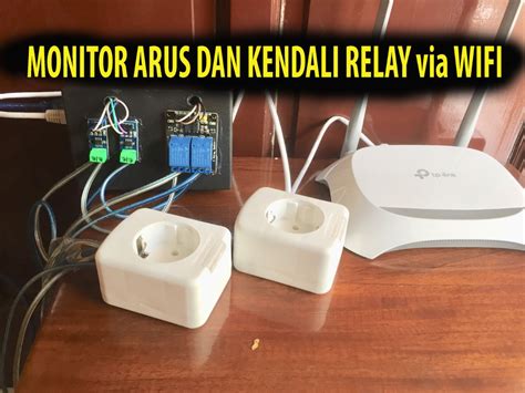 Alat Kendali Relay Dan Monitor Arus Via WIFI ARDUINO Ethernet Aplikasi Android