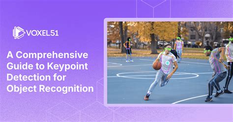 Comprehensive Guide To Keypoint Detection For Object Recognition