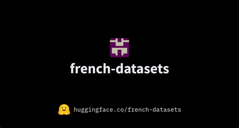 French Datasets French Datasets
