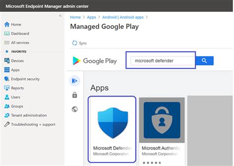 使用 Microsoft Intune 在 Android 上部署 Microsoft Defender For Endpoint Microsoft Defender For