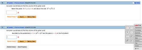 Solved Use Polar Coordinates To Find The Volume Of The Given