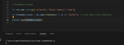 Learn How To Use Findindex With The Test Condition Shumaila Gulfam