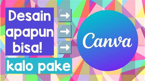 Tutorial Menggunakan Aplikasi Canva YouTube