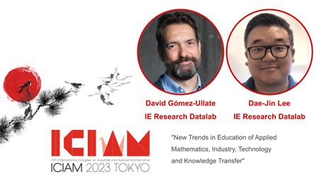 Ie Research Datalab Organizes A Minisymposium At Iciam In Tokyo Ie Research Datalab