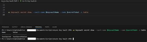 Retrieving Azure Key Vault Secrets With Azure Cli Or Batch File With Powershell Terence Luk