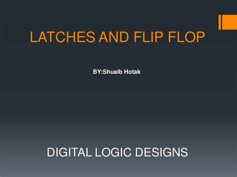 latches and flip flop
