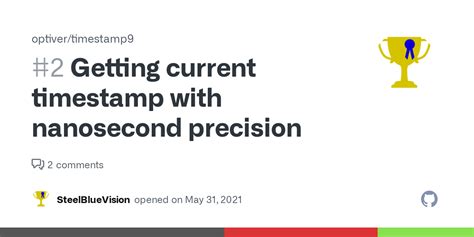 Getting Current Timestamp With Nanosecond Precision · Issue 2