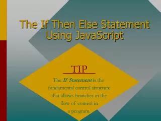 PPT The If Then Else Statement Using C PowerPoint Presentation