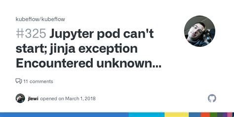 Jupyter Pod Cant Start Jinja Exception Encountered Unknown Tag Trans