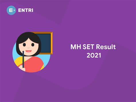 Mh Set Result 2021 Out Download Maharashtra Set Exam Result And Cut Off Here Entri Blog