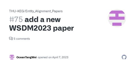 Add A New WSDM Paper Issue THU KEG Entity Alignment Papers GitHub