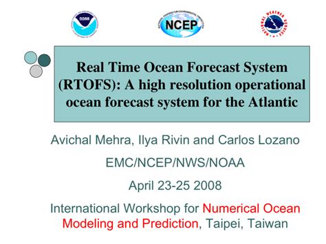 Ppt Real Time Ocean Forecast System Rtofs A High Resolution