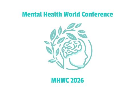 Mental Health World Conference 2026 About Mhwc
