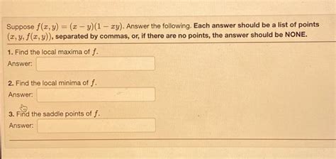 Solved Suppose F X Y X−y 1−xy Answer The Following