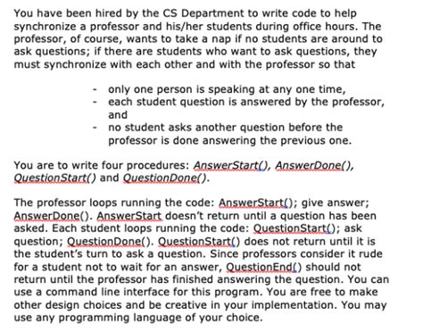 You Have Been Hired By The Cs Department To Write Code To Help