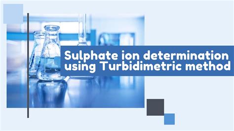 Sulphate Ion Determination Using Turbidimetric Method Experiment 4 Youtube