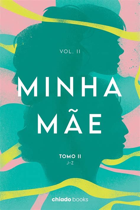 Minha Mãe Volume Ii Tomo Ii