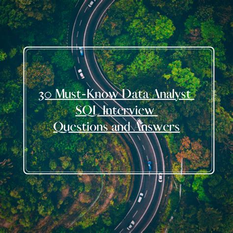 “unlocking The Data Kingdom 30 Powerful Sql Interview Questions