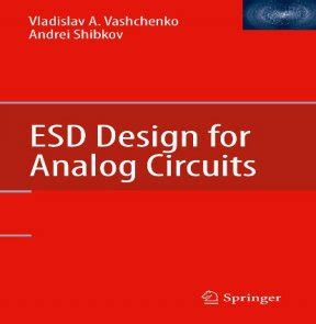 ESD Design For Analog Circuits