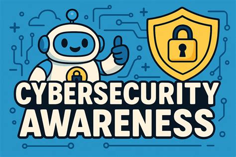Best Cybersecurity Awareness Tips Protect Your Business