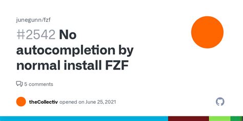 No Autocompletion By Normal Install Fzf · Issue 2542 · Junegunnfzf